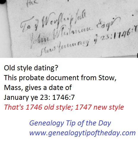 Did Grandpa Date in the Old Style? - Genealogy Tip of the Day